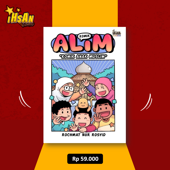 KOMIK ALIM KOMIK ANAK MUSLIM – Ihsan Media Grup